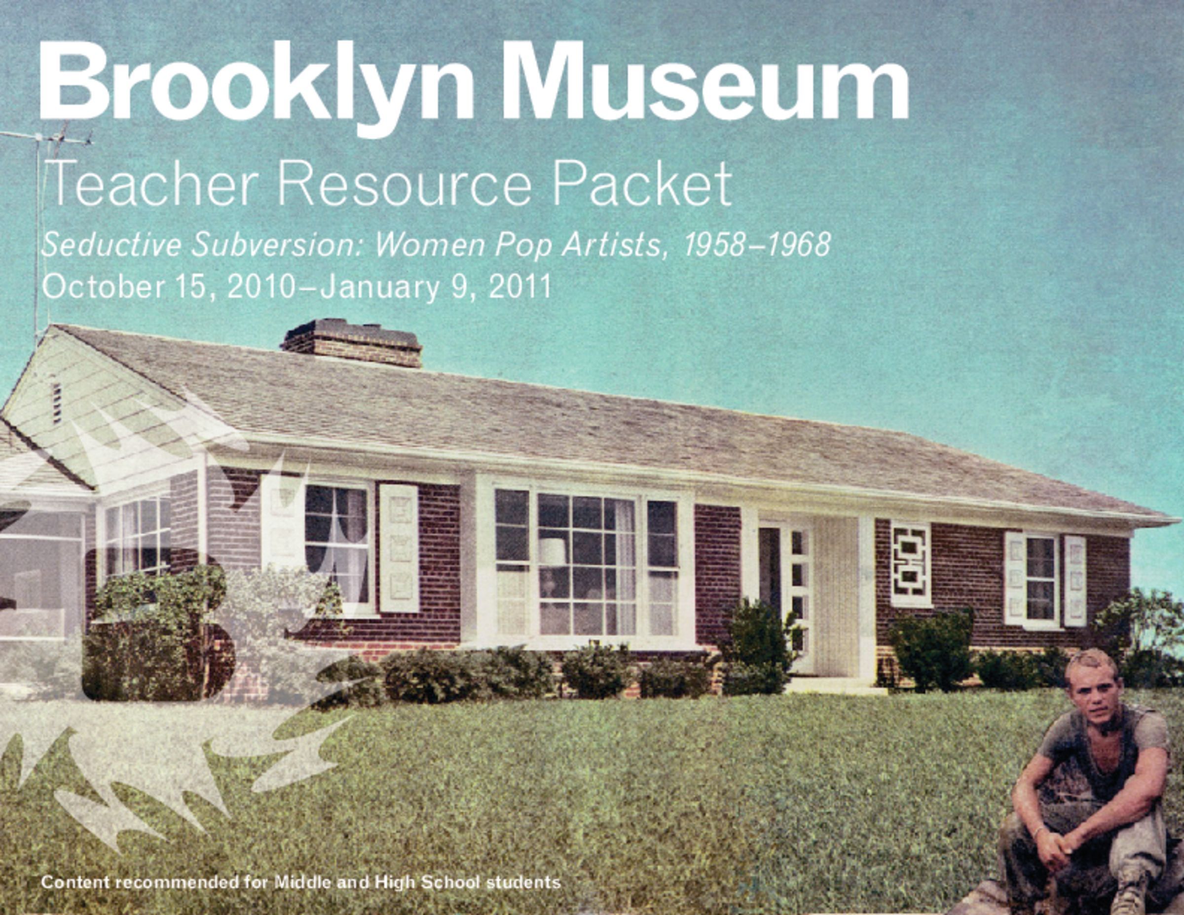 Seductive Subversion: Women Pop Artists, 1958–1968 · Brooklyn Museum